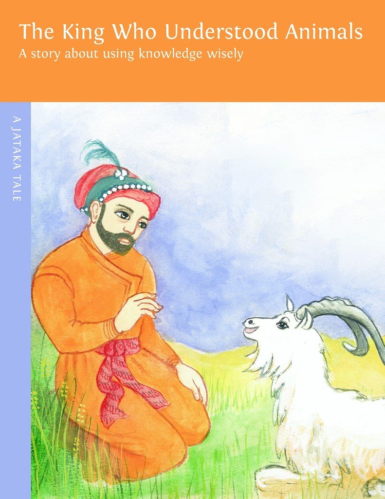 King Who Understood Animals (Jataka Tales)